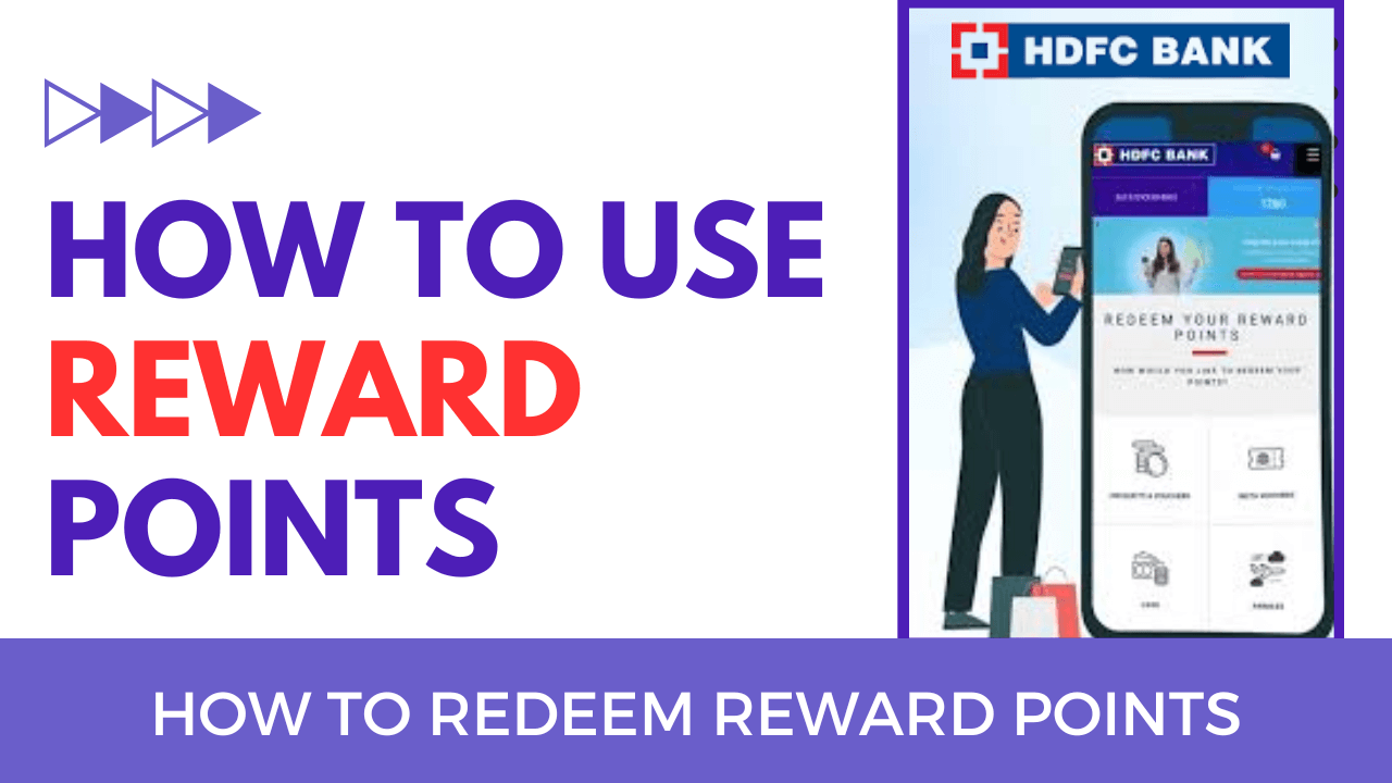 How to Use Reward Points of HDFC Credit Card Free 2025